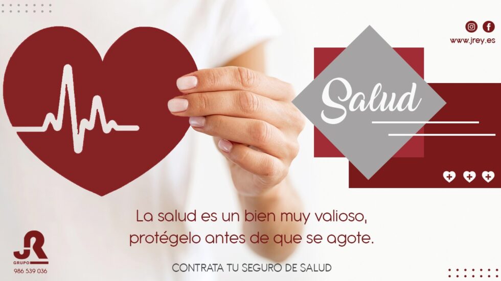 PROTEGE TU SALUD | J. Rey Asesoría